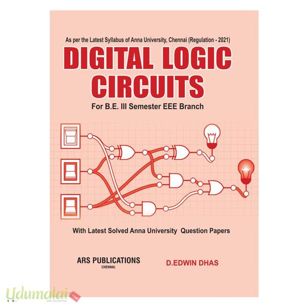 Digital Logic Circuits (R-21) (3rd EEE) - D. Edwin Dhas, Buy tamil book Digital Logic Circuits ...