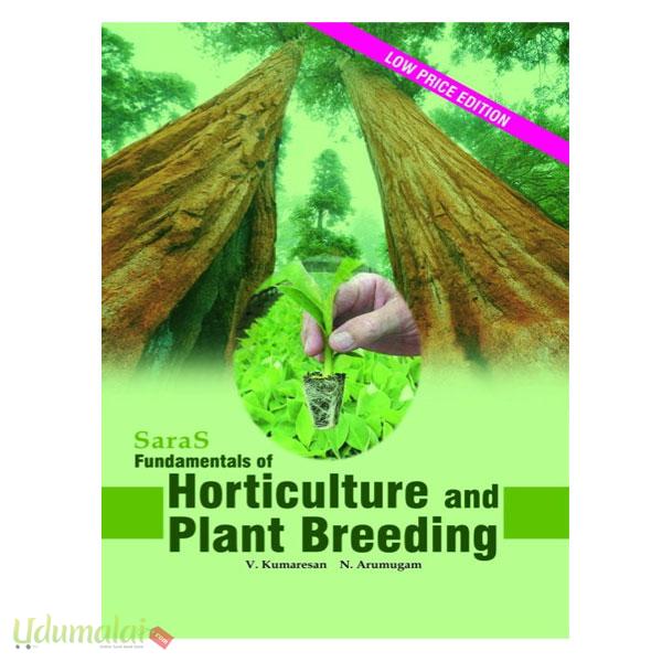 Fundamentals of Horticulture and Plant Breeding - N. ஆறுமுகம், V ...
