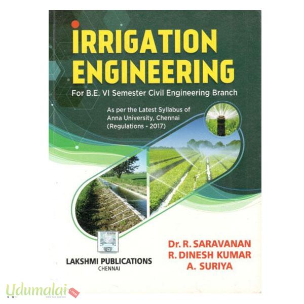 Irrigation Engineering - Dr. R.சரவணன், R. தினேஷ் குமார் , Buy tamil book Irrigation Engineering ...
