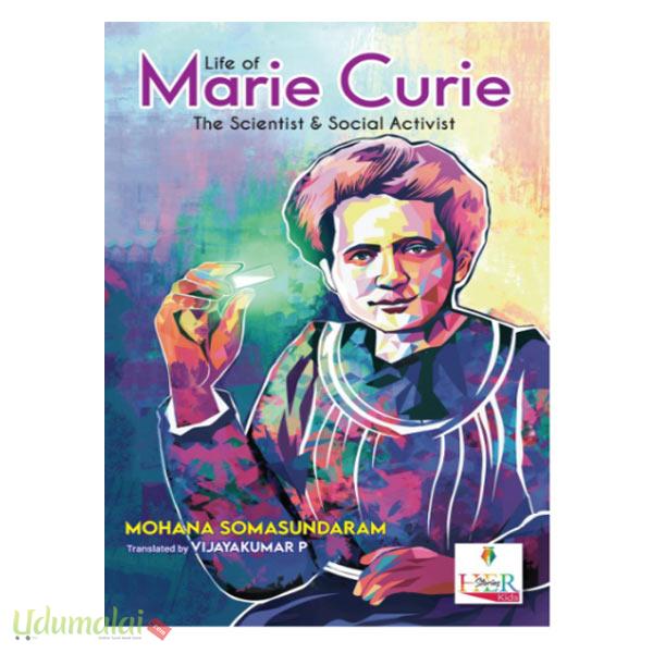 Life of Marie Curie - Mohana SomaSundaram, Tamilil: VijayaKumar P, Buy ...