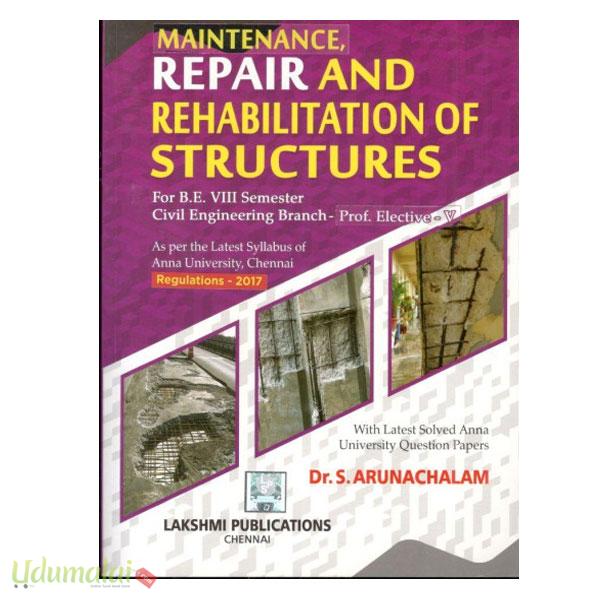 Maintenance, Repair and Rehabilitation of Structures - Dr. S ...