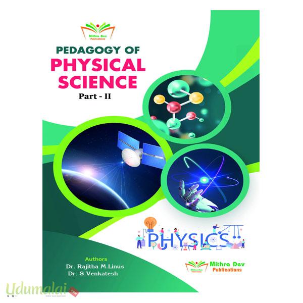 Pedagogy Of Physical Science - II (B.Ed First year Second semester ...