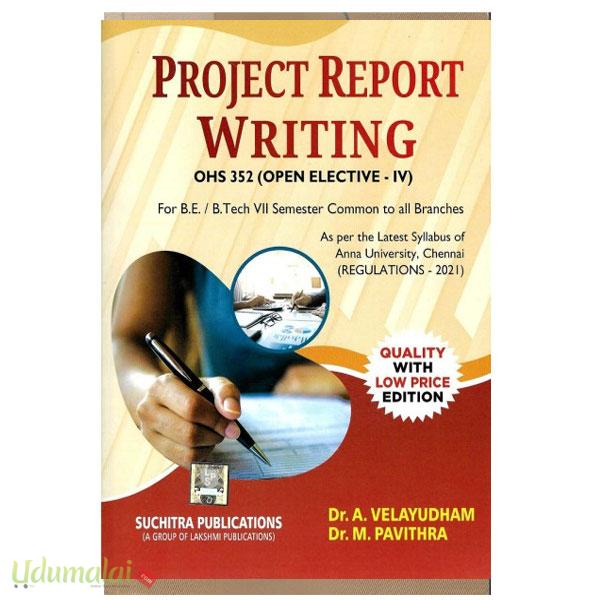 Project Report Writing - Dr.A.வேலாயுதம் Dr.M.பவித்ரா, Buy tamil book ...